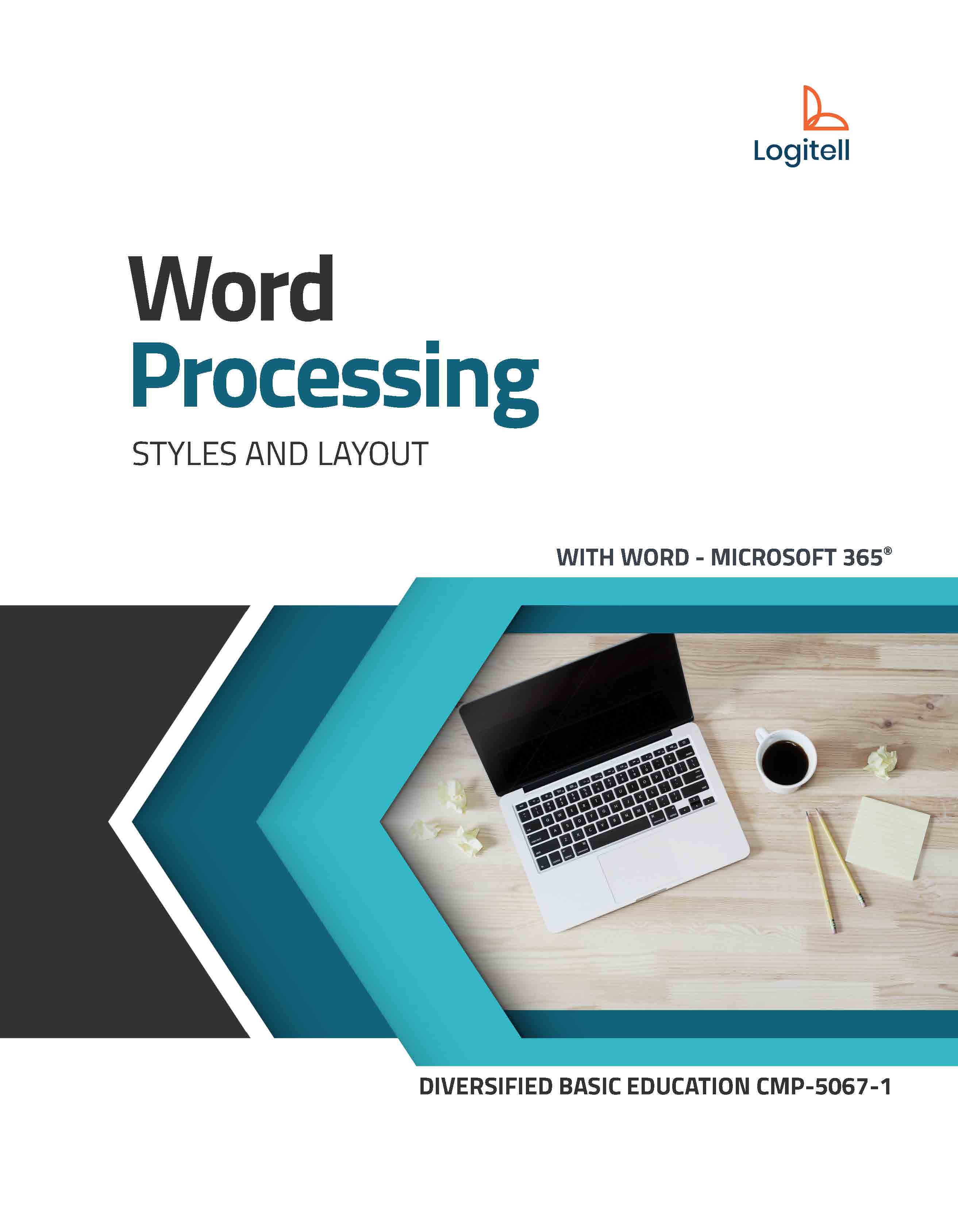 Word Processing, Styles and Layout (with Microsoft 365), Diversified ...
