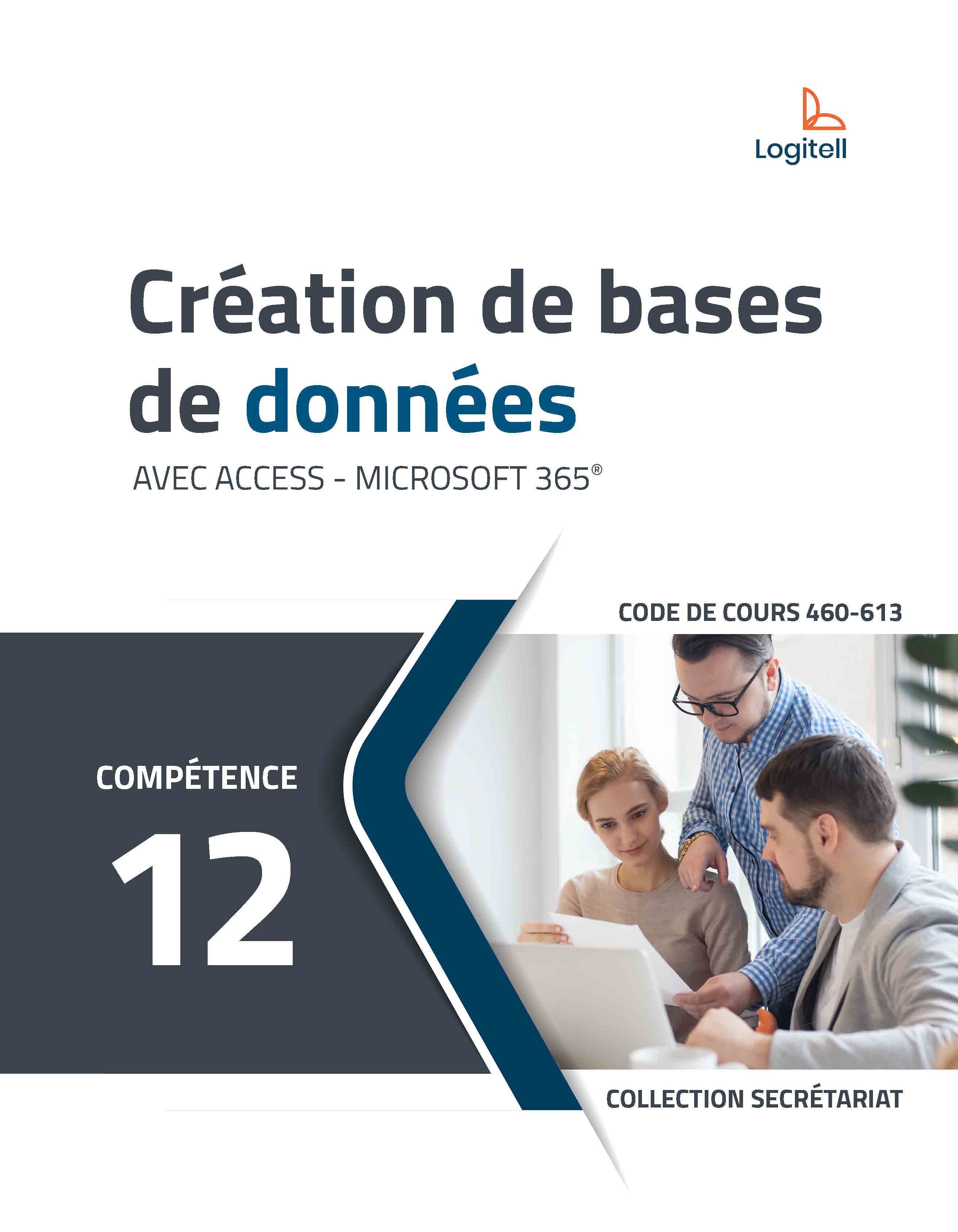 Création de base de données (avec Access - Microsoft 365) | Logitell