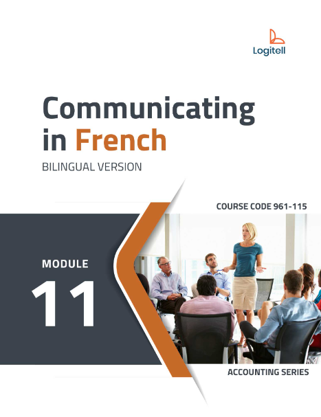 Communicating in French (bilingual version), module 11, 961-115 ...