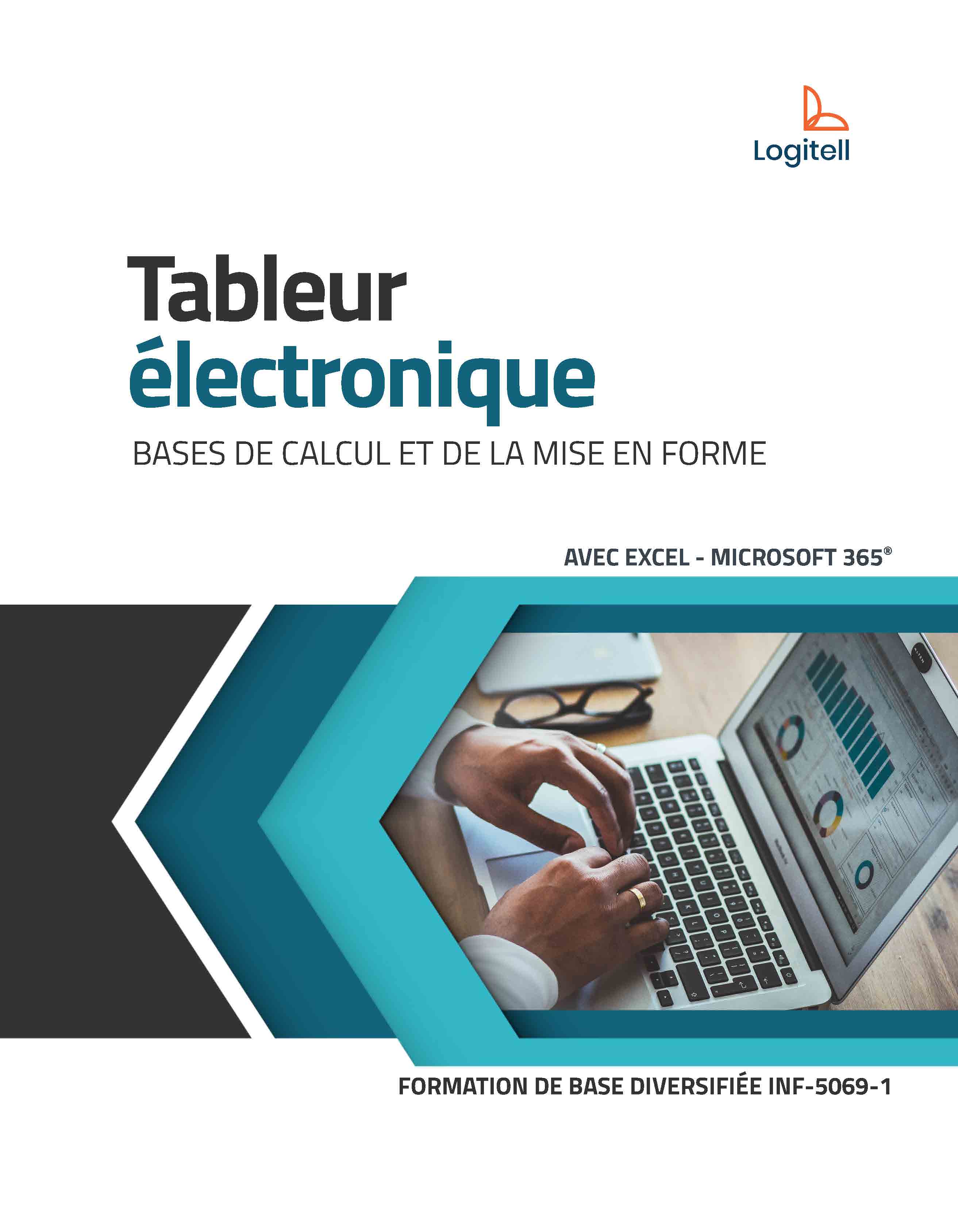 Tableur électronique, bases de calcul et de la mise en forme (avec Excel – Microsoft 365 ...