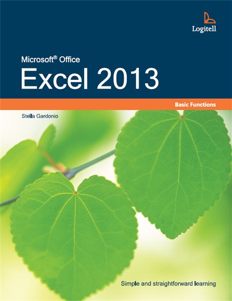Excel 2013 - Basic Functions | Logitell