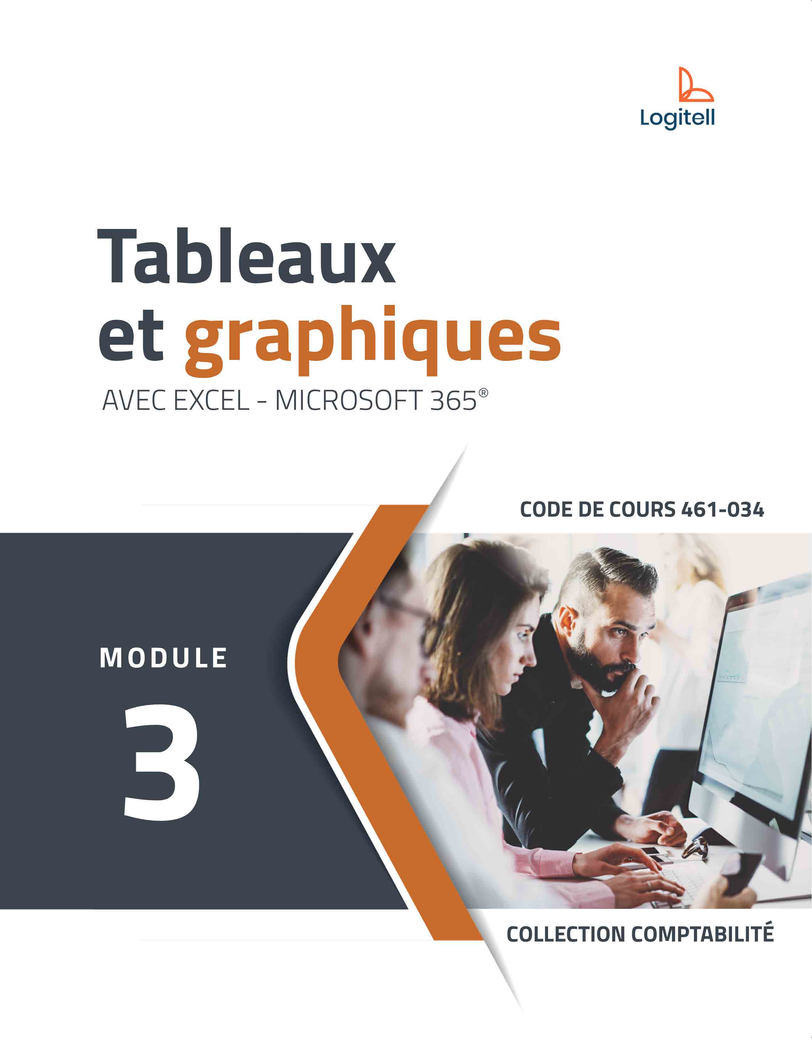 Tableaux et graphiques (avec Excel – Microsoft 365), module 3, 461-034 ...