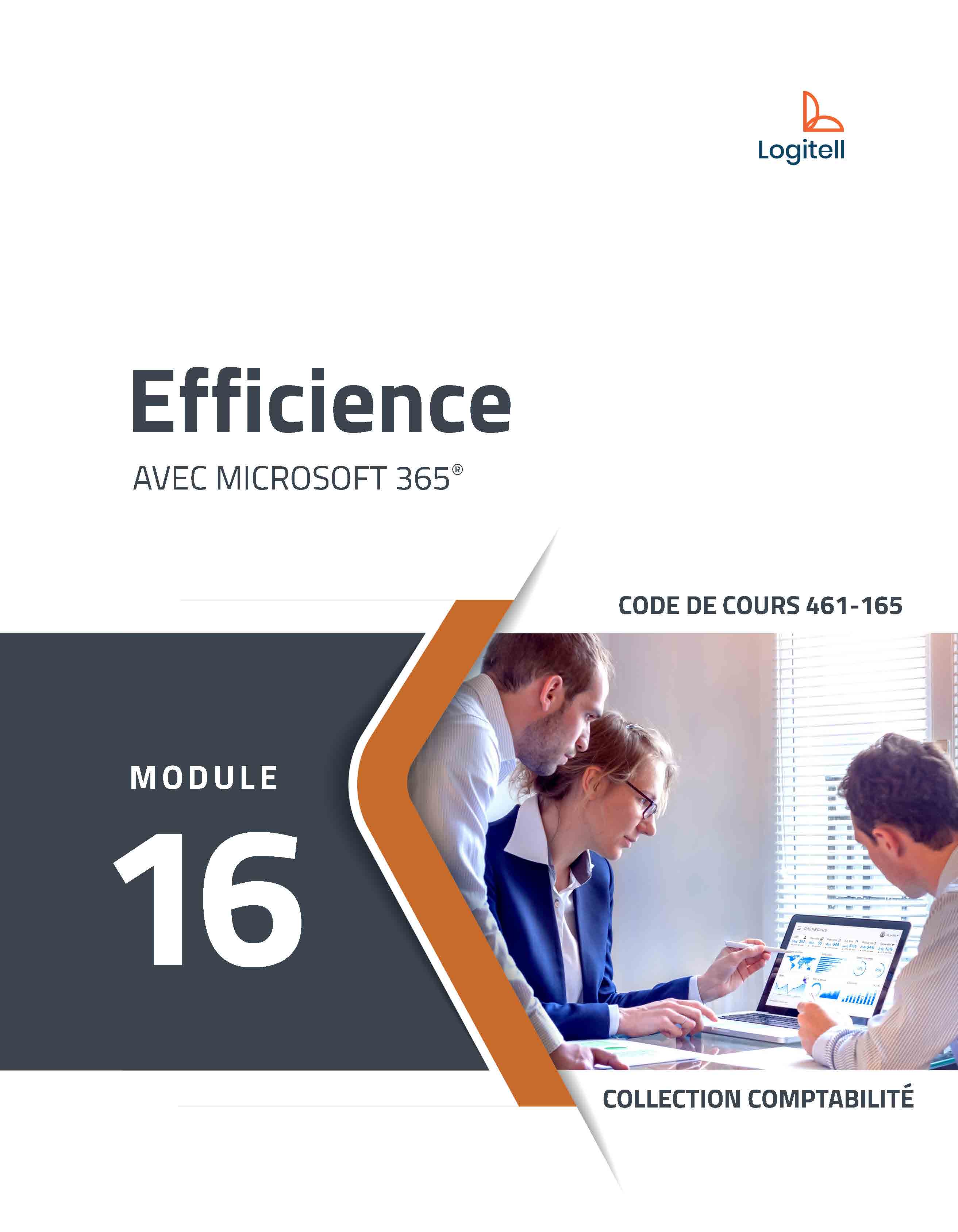 Efficience (avec Microsoft 365), Module 16, 461-165, Comptabilité ...