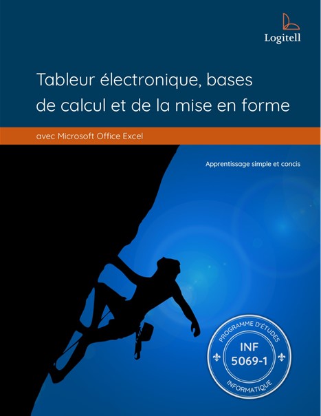 Tableur électronique, bases de calcul et de la mise en forme | Logitell