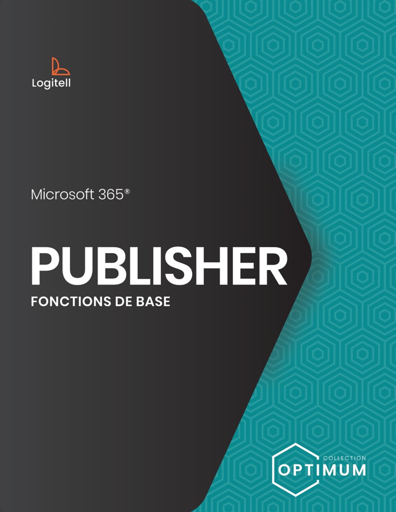 Publisher - Fonctions de base (avec Microsoft 365) | Logitell